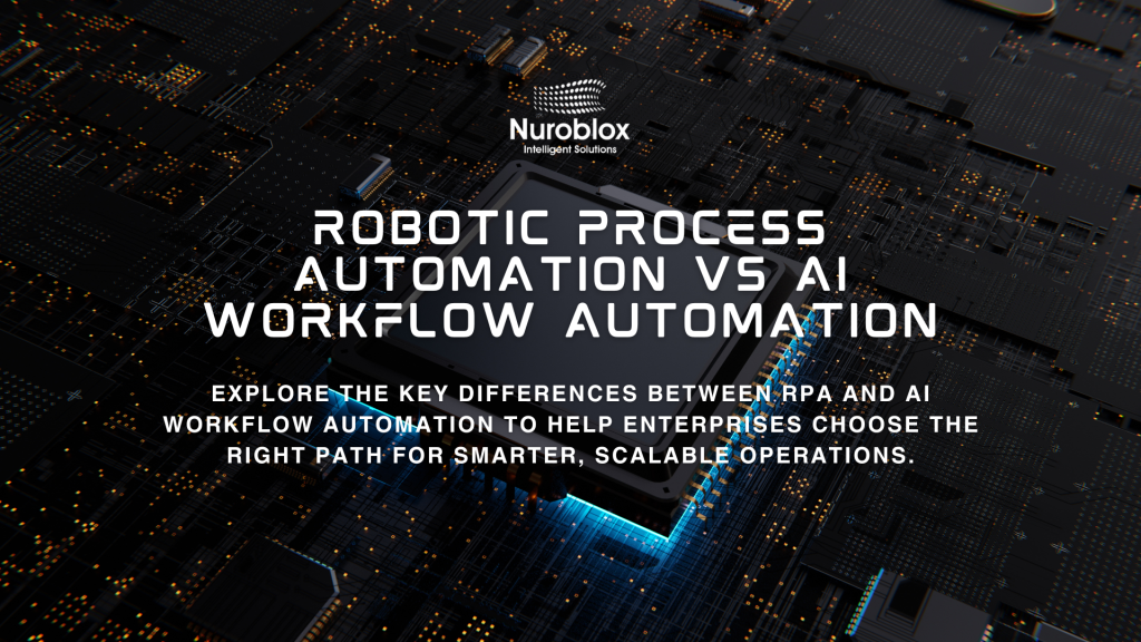 Robotic Process Automation vs AI Workflow Automation | Enterprise Guide