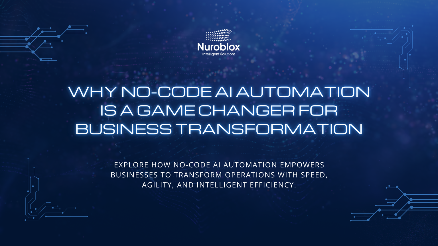 No-Code AI Automation: The Engine for Business Transformation