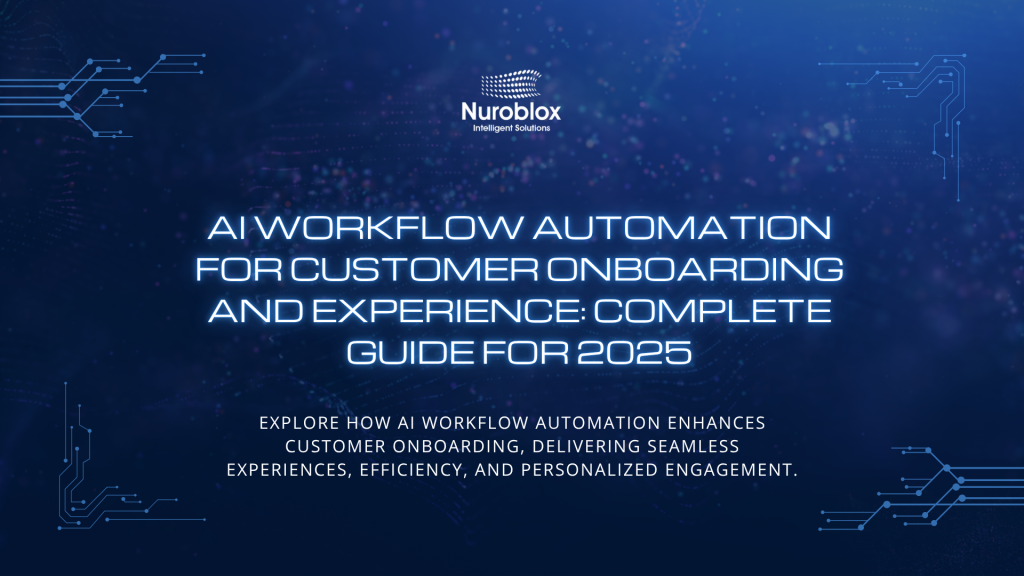 AI Workflow Automation for Customer Onboarding & Experience
