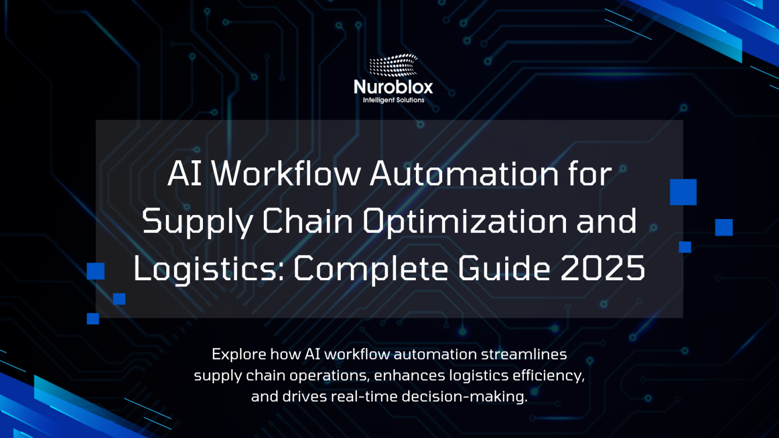 AI Workflow Automation for Supply Chain Optimization | 2025 Guide