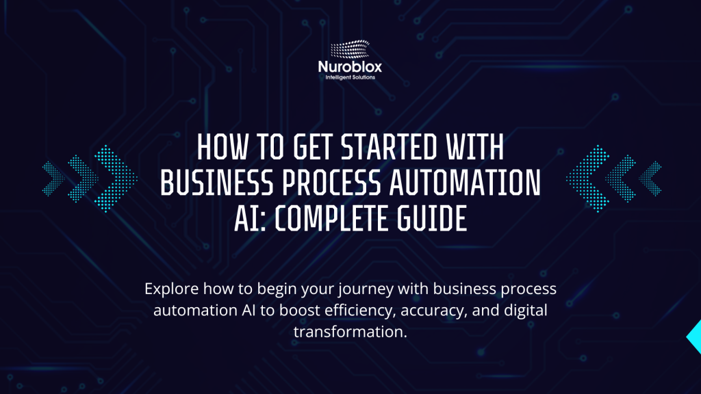 Get Started with Business Process Automation AI in 2025